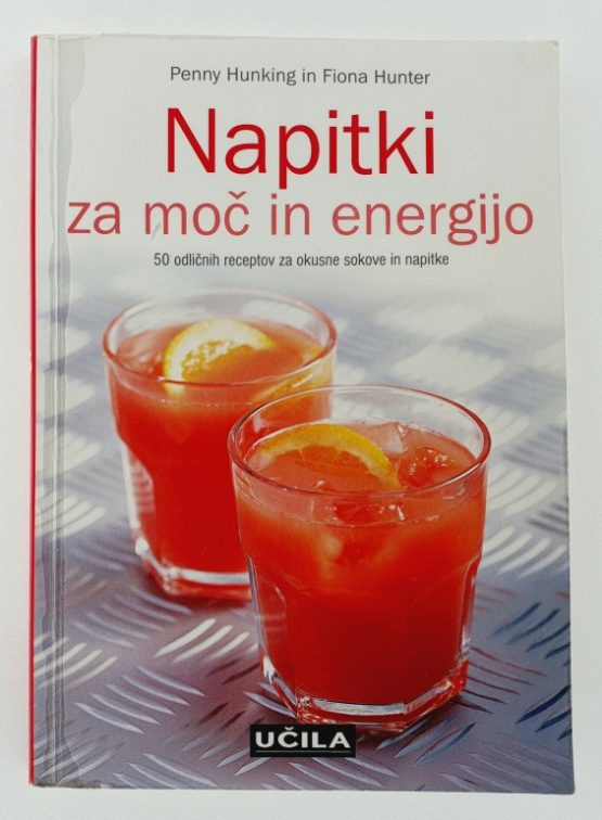 Napitki za moč in energijo - Antikvariatantiqua.si